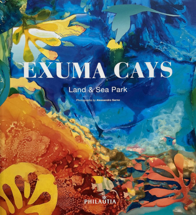 EXUMA CAYS - Land, Sea and Park – The Current Gallery at Baha Mar I CTF ...